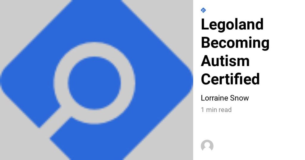 the-arc-legoland-becoming-autism-certified-open-graph | The Arc